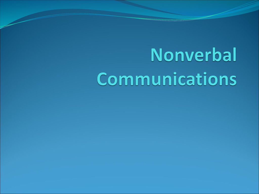 Written And Nonverbal Communication Ppt Download
