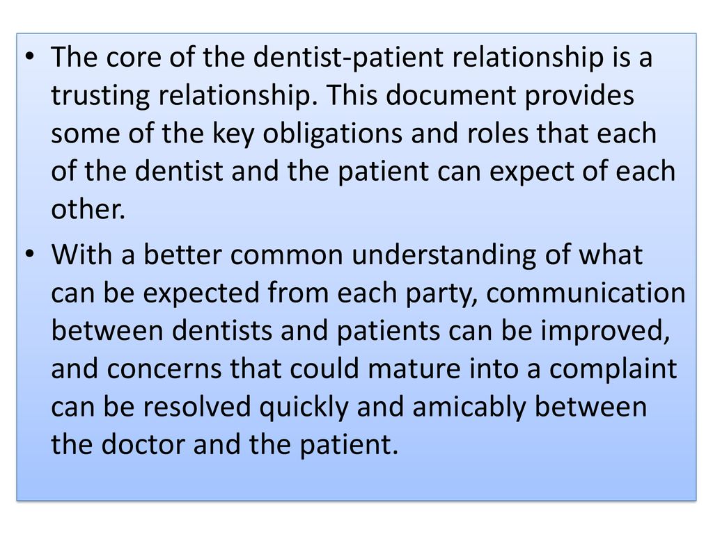 Building The Dentist Patient Relationship Ppt Download