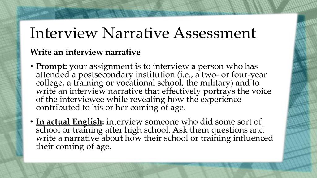 Interview Narrative Assessment Ppt Download