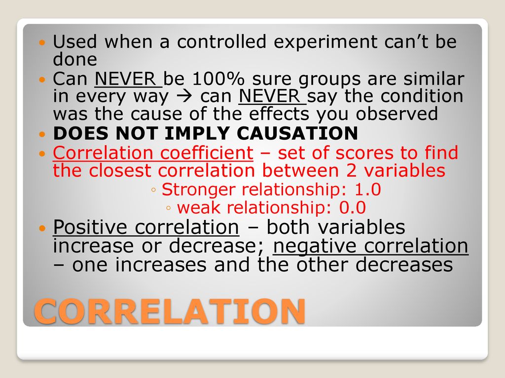 EXPERIMENT VS. CORRELATIONAL STUDY - ppt download EXPERIMENT VS. CORRELATIONAL STUDY - ppt download