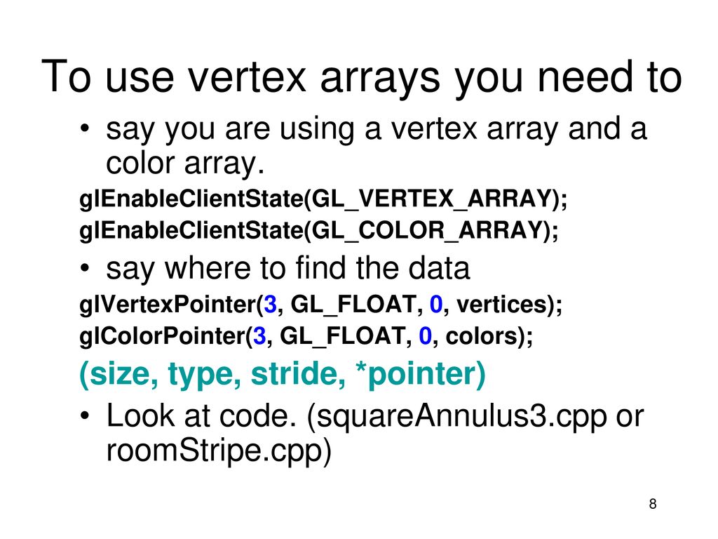 Chapter 3 Arrays Of Vertices Vertex Arrays Display Lists Drawing Text Ppt Download