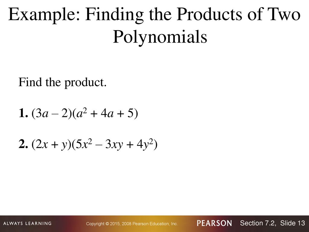7 2 Multiplying Polynomial Expressions And Functions Ppt Download