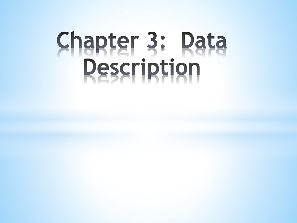 Chapter 3 Data Description Ppt Download