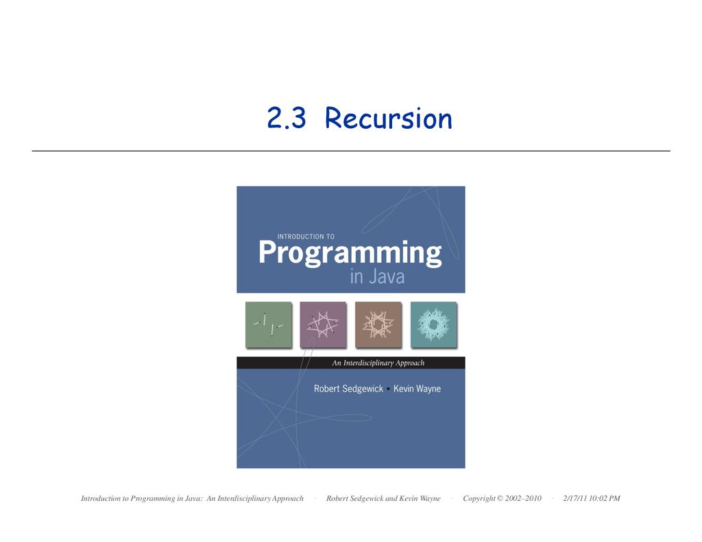 23 Recursion Introduction To Programming In Java An Interdisciplinary Approach · Robert