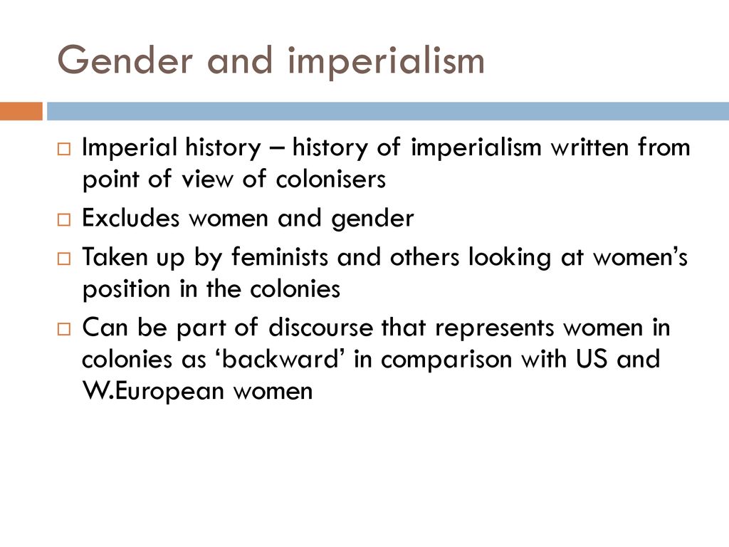 Colonial And Capitalistic Perspectives Of Gender Ppt Download