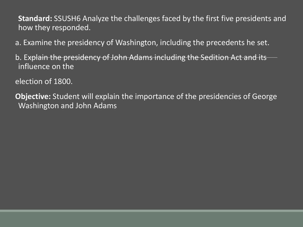 Washington And Adams Presidencies Ppt Download