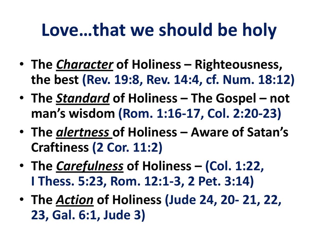Jesus Love Holiness What Is The Connection Ppt Download