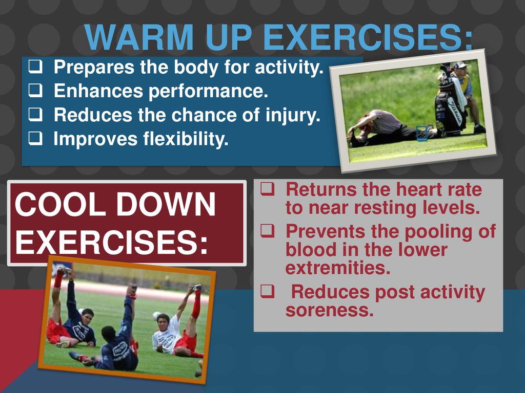Flexibility Warm Up Cool Down Ppt Download