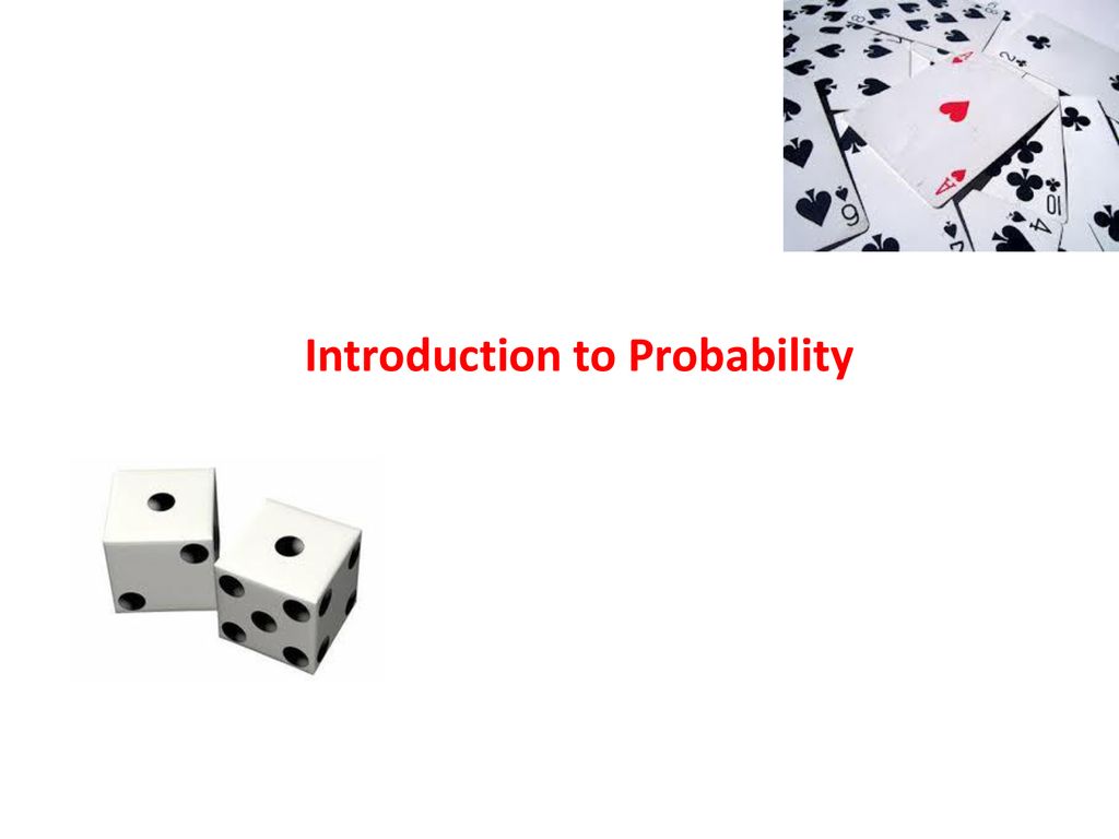 Introduction to Probability - ppt download Introduction to Probability - ppt download