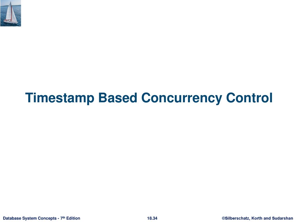 Chapter 18 : Concurrency Control - ppt download Chapter 18 : Concurrency Control - ppt download