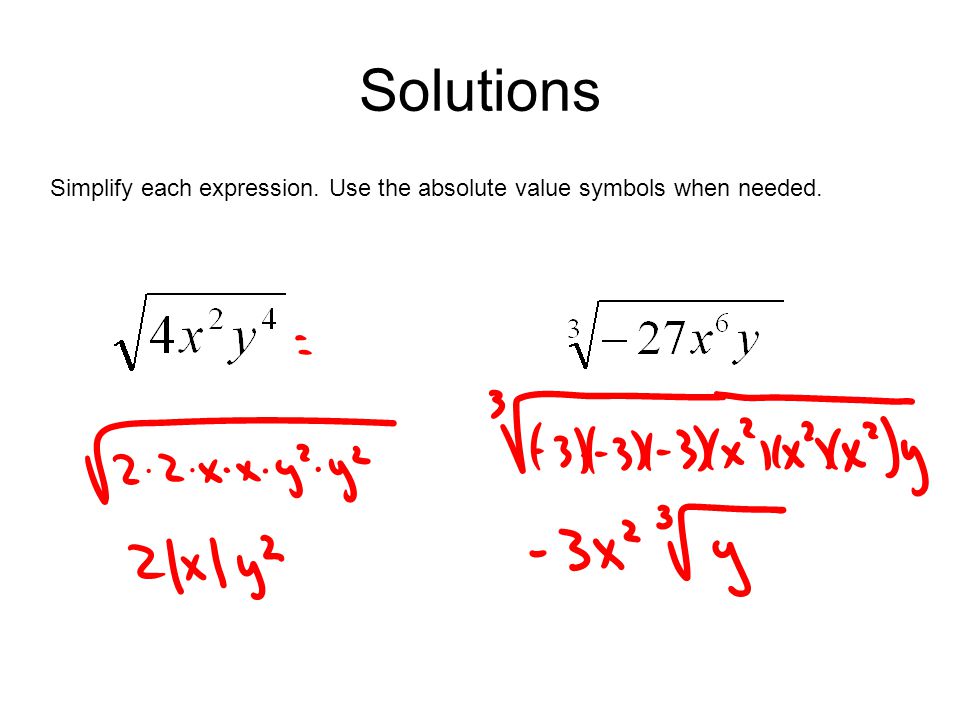 Simplify Each Radical Expression Use Absolute Value Symbols ... Simplify Each Radical Expression Use Absolute Value Symbols ...