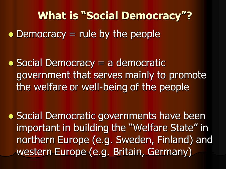 Social Democracy Social Democracy