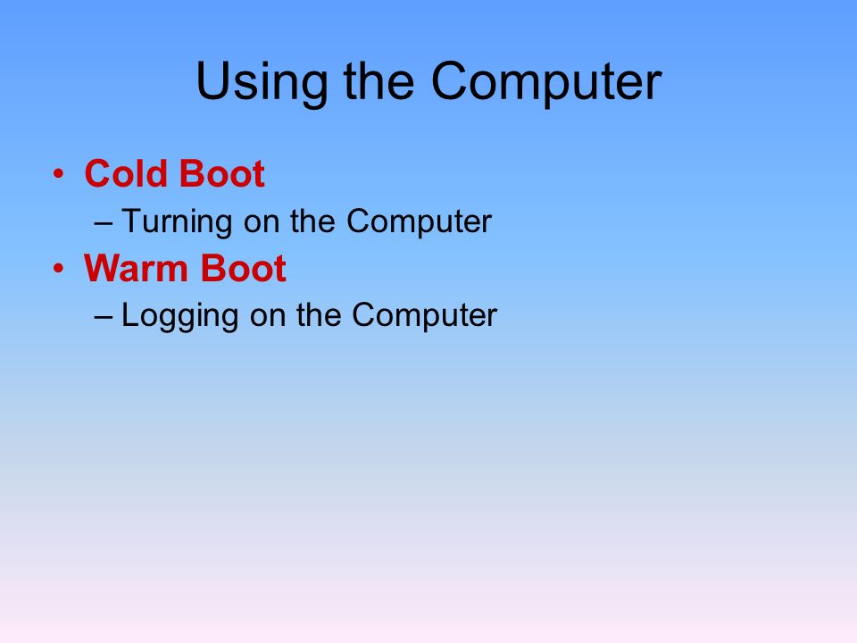 Warm Boot Computer