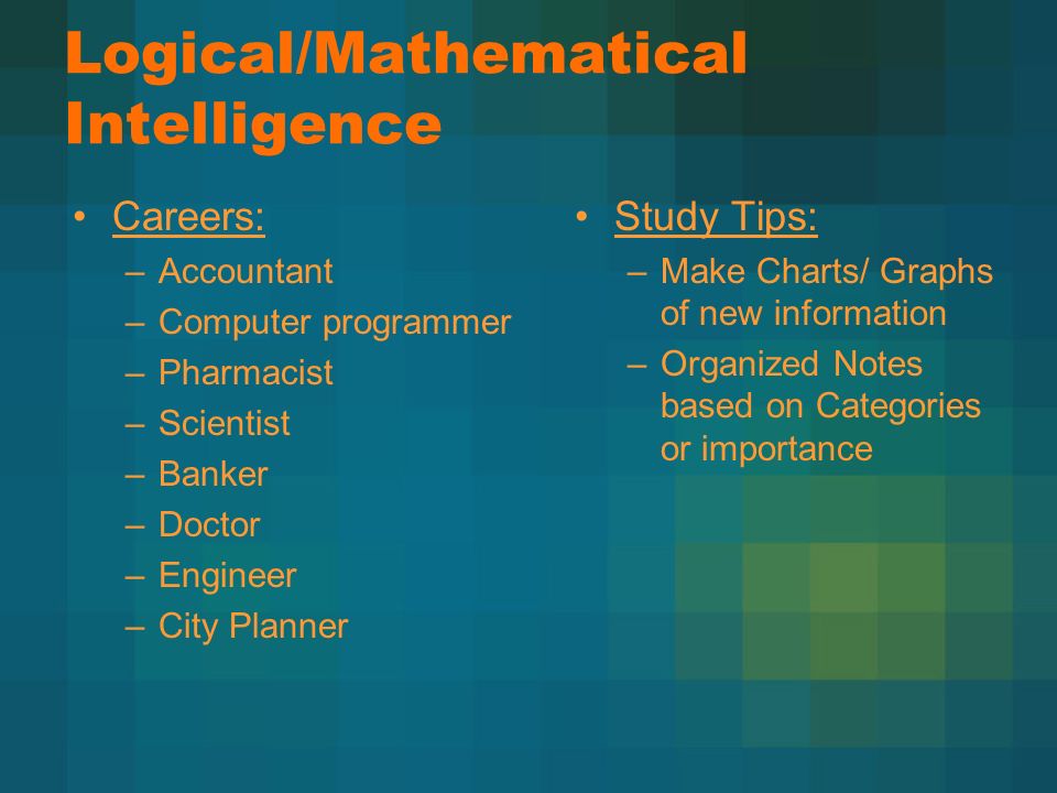 Logical Mathematical Intelligence Careers Logical Mathematical Intelligence Careers